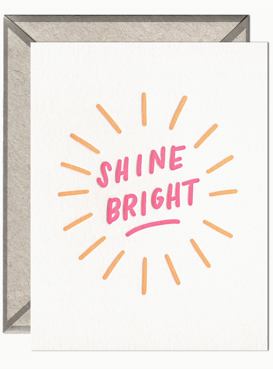Shine Bright - Encouragement Card – Freddy B